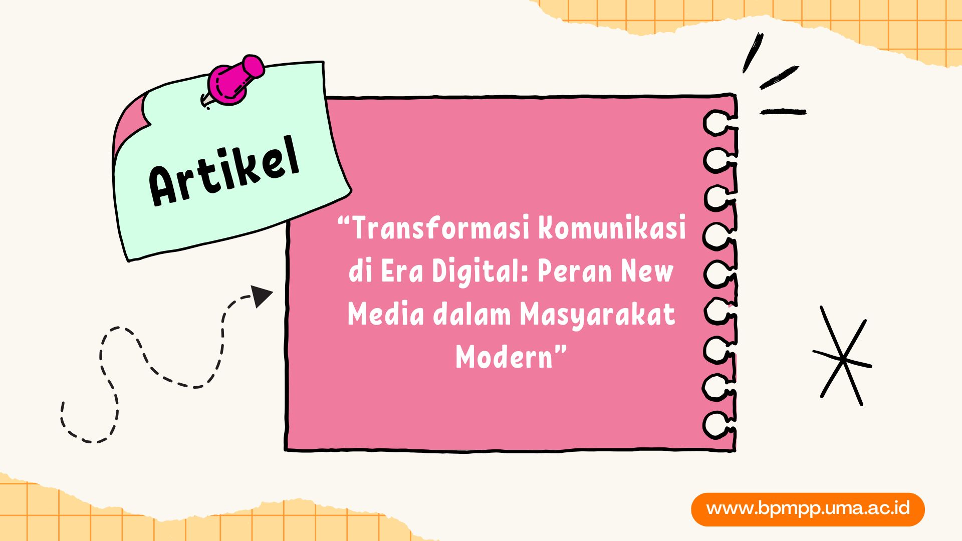 Transformasi Komunikasi di Era Digital: Peran New Media dalam ...