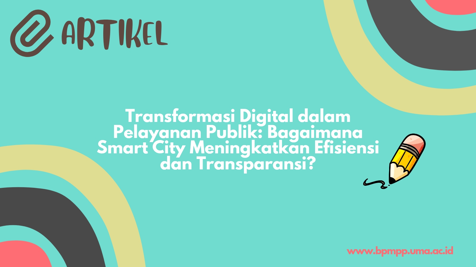 Transformasi Digital dalam Pelayanan Publik: Bagaimana Smart City ...