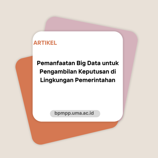 Pemanfaatan Big Data untuk Pengambilan Keputusan