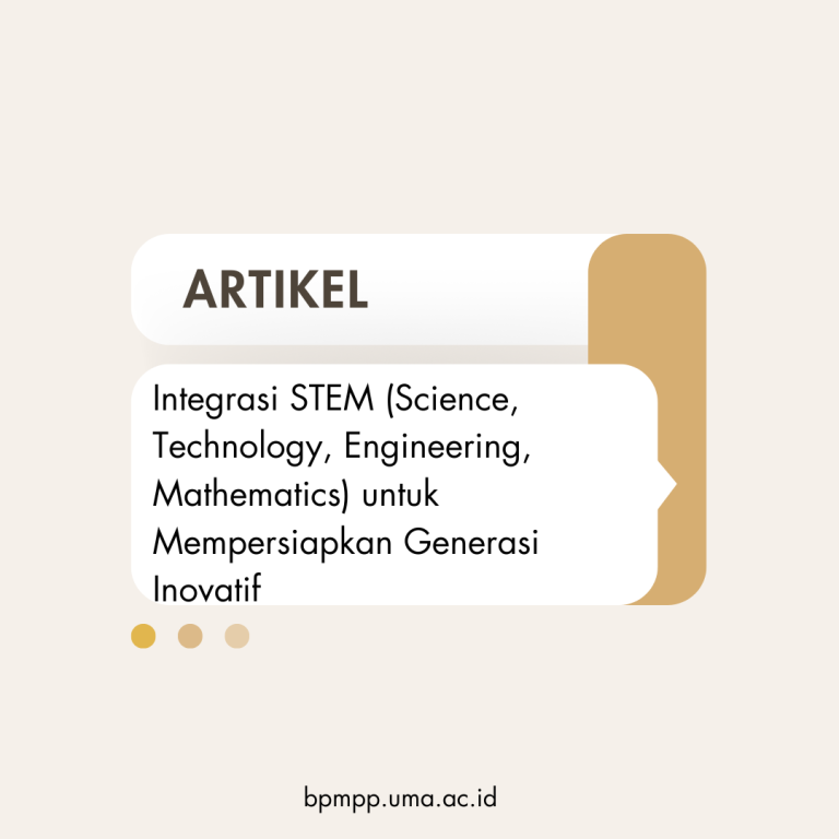 Integrasi STEM (Science, Technology, Engineering, Mathematics)